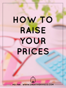 Actionable steps on how to raise your price