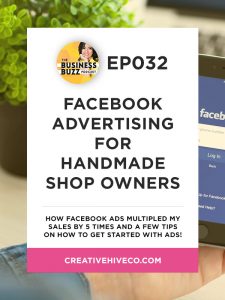 #32: Facebook Advertising for Handmade Shop Owners | Creative Hive