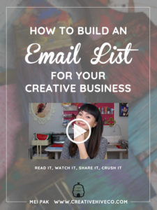 How to Build an Email List for Your Creative Business | Creative Hive