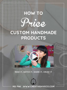 How to Price Custom Handmade Products | Creative Hive