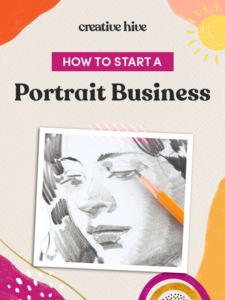 How to Start a Portrait Business | Creative Hive